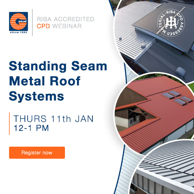 RIBA CPD - Standing Seam Metal Roof Systems: Design & Considerations - FMJ